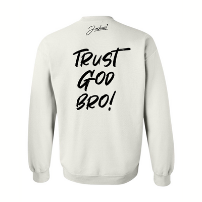 Trust God Bro – Joshua1